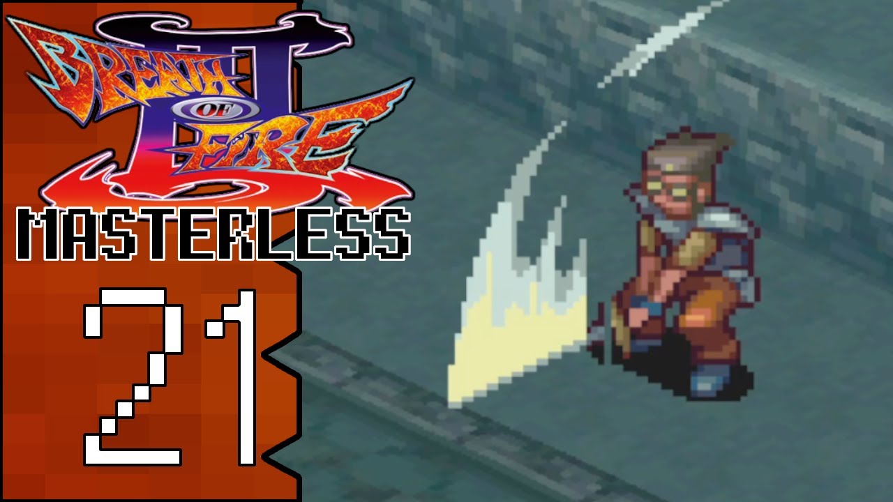 Let's Play Breath of Fire 3 Masterless |21| Bashing on Beyd - YouTube