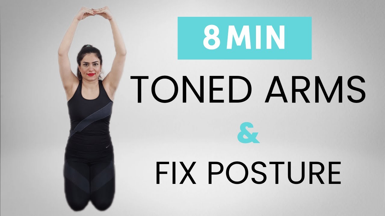 ARM WORKOUT& FIX POSTURE: SLIM ARMS IN 8 MIN, ARMS WORKOUT AT HOME | NO ...