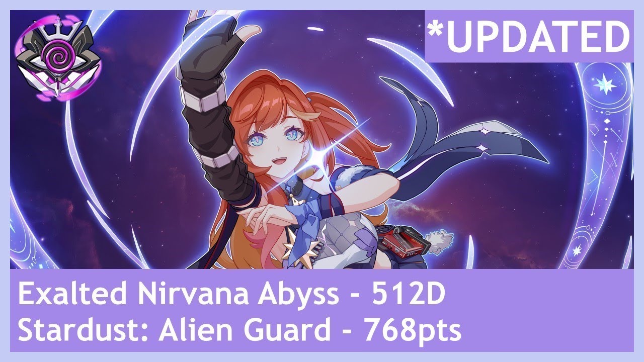 [UPDATED] HI3 EX Abyss - Nirvana 512D | Alien Guard (Stardust) 768 pts ...
