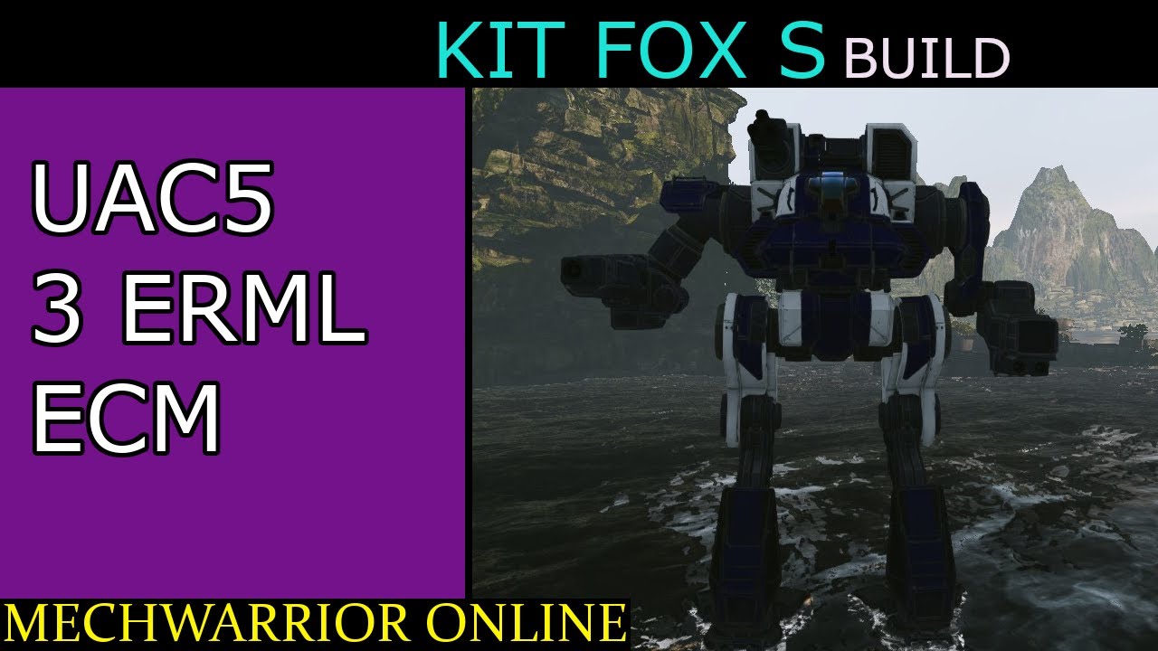 MWO Build - Kit Fox S (UAC5 3ERML ECM) - YouTube