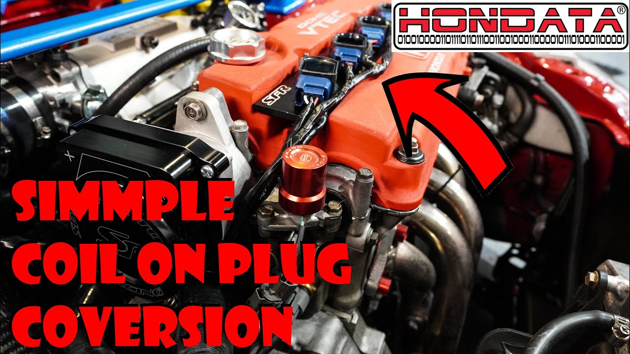 How To Install Hondata Coil Pack Retrofit Kit | Detailed | B16, B18 ...