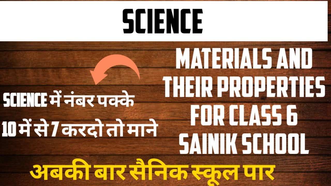 Materials and their properties for class 6| Materials and their ...