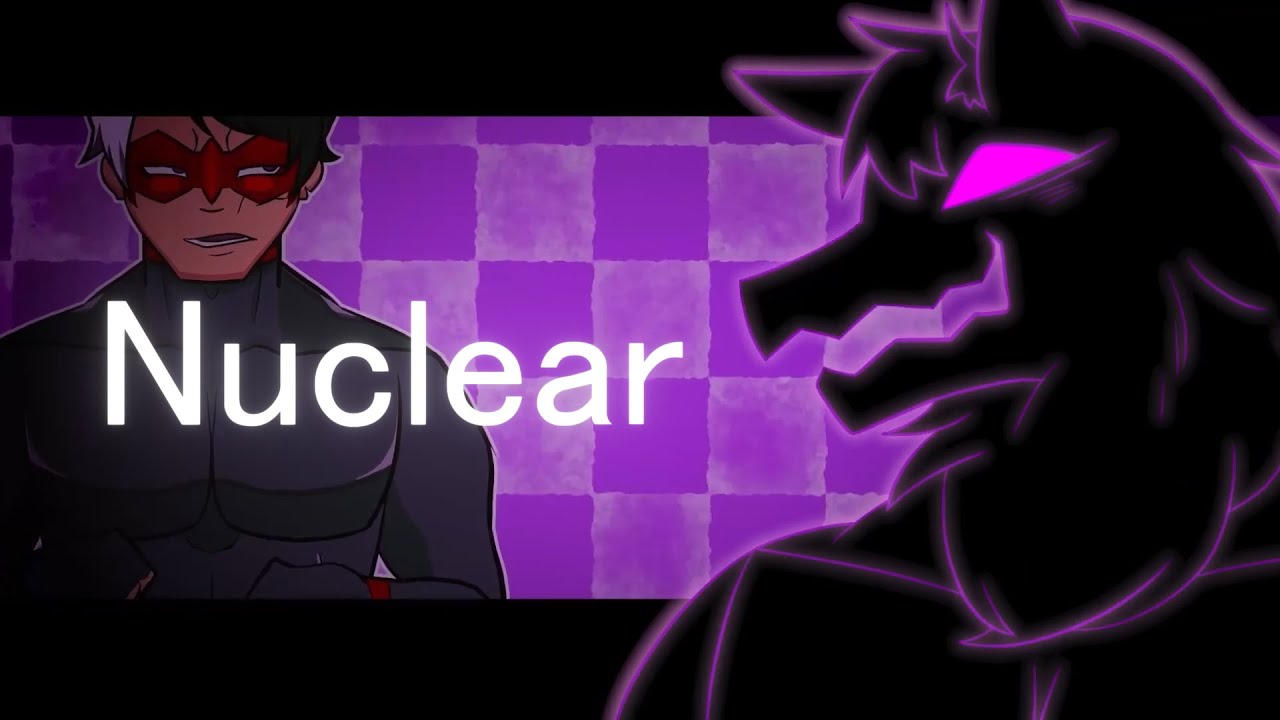 【Animation Meme】Nuclear【OC】 - YouTube