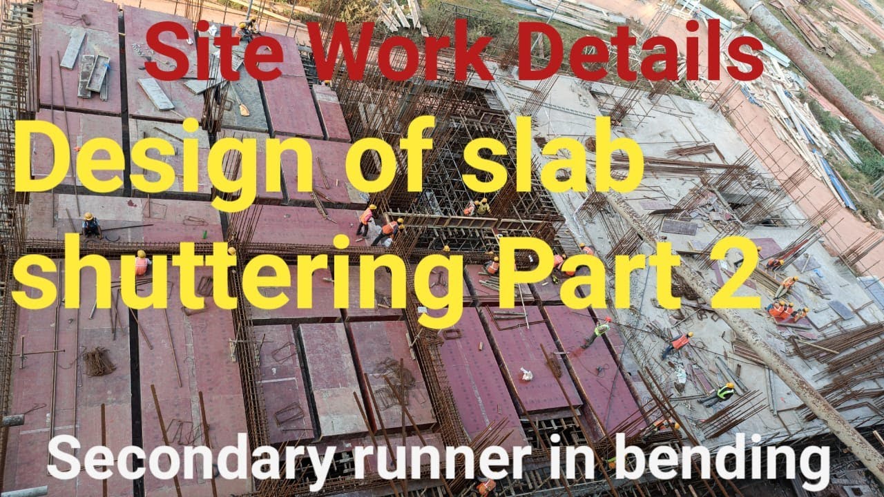 slab secondary runner/batten design shuttering, how to design the slab ...