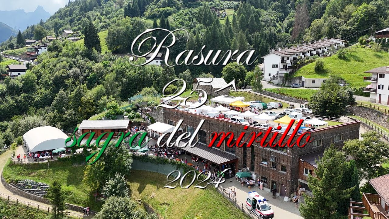 Rasura 25^Sagra del Mirtillo 2024 - YouTube