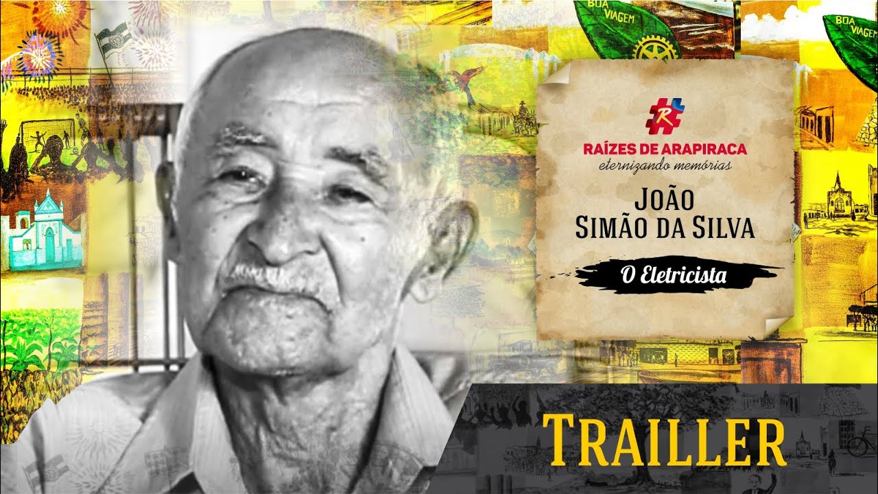Trailer Raízes de Arapiraca - João Simão da Silva - YouTube