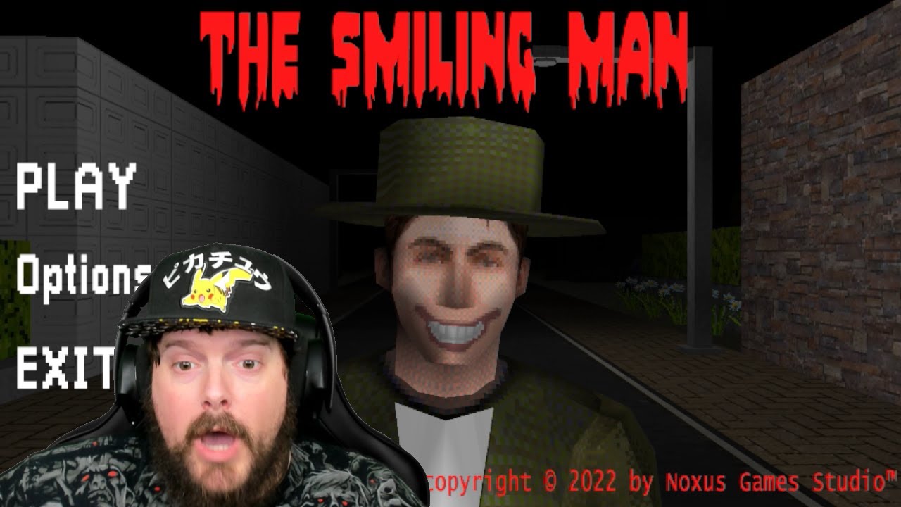 Why's he Smiling? Oh no... | Smiling Man Play-Through | - YouTube