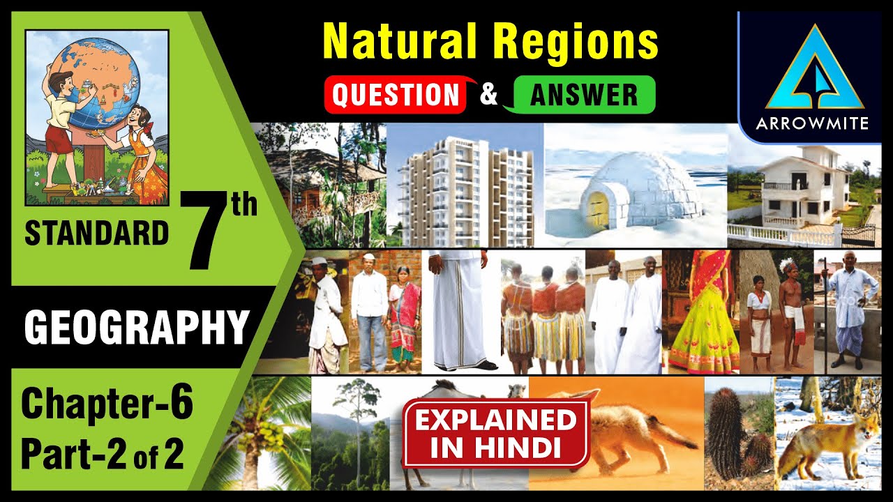 Natural Regions | Std 7 | Geography | Chapter 6 | Part 2/2 ...