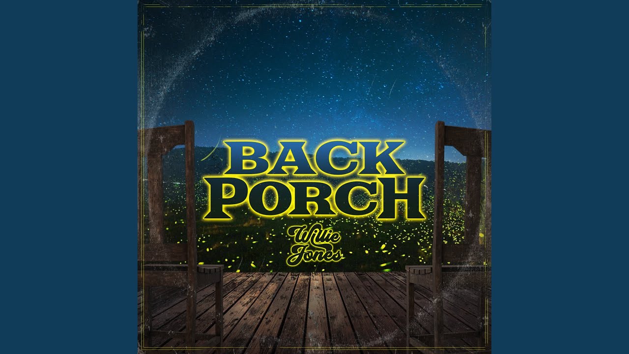 Back Porch - YouTube