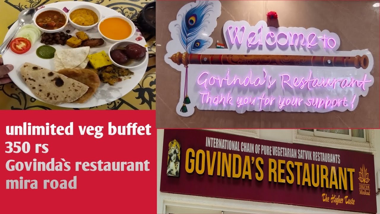 Unlimited Satvik Veg Buffet 350rs|| Govinda's Restaurant || Iskcon mira ...
