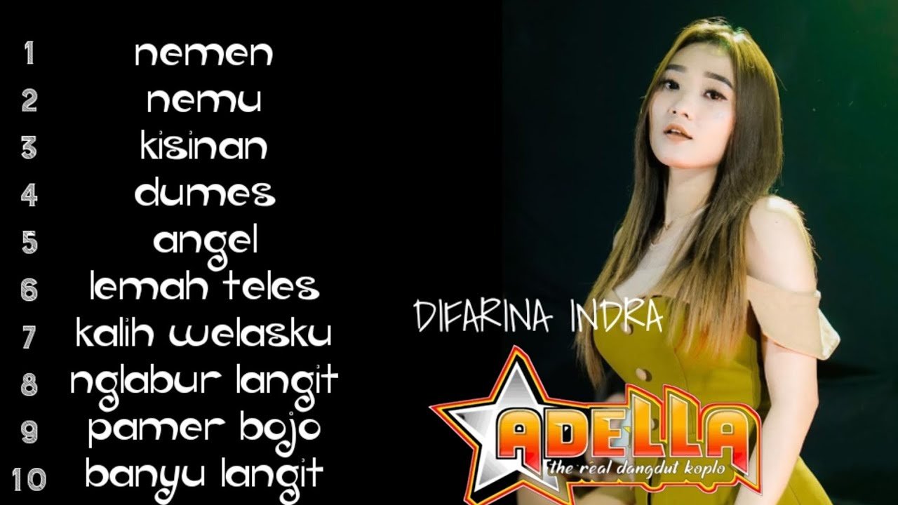 full album dangdut koplo DIFARINA INDRA Adella - YouTube