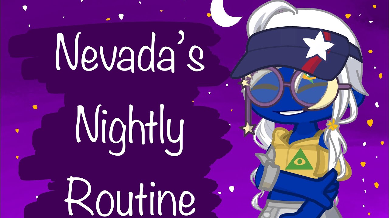 Nevada’s Nightly Routine - 900 sub special - Statehumans ...