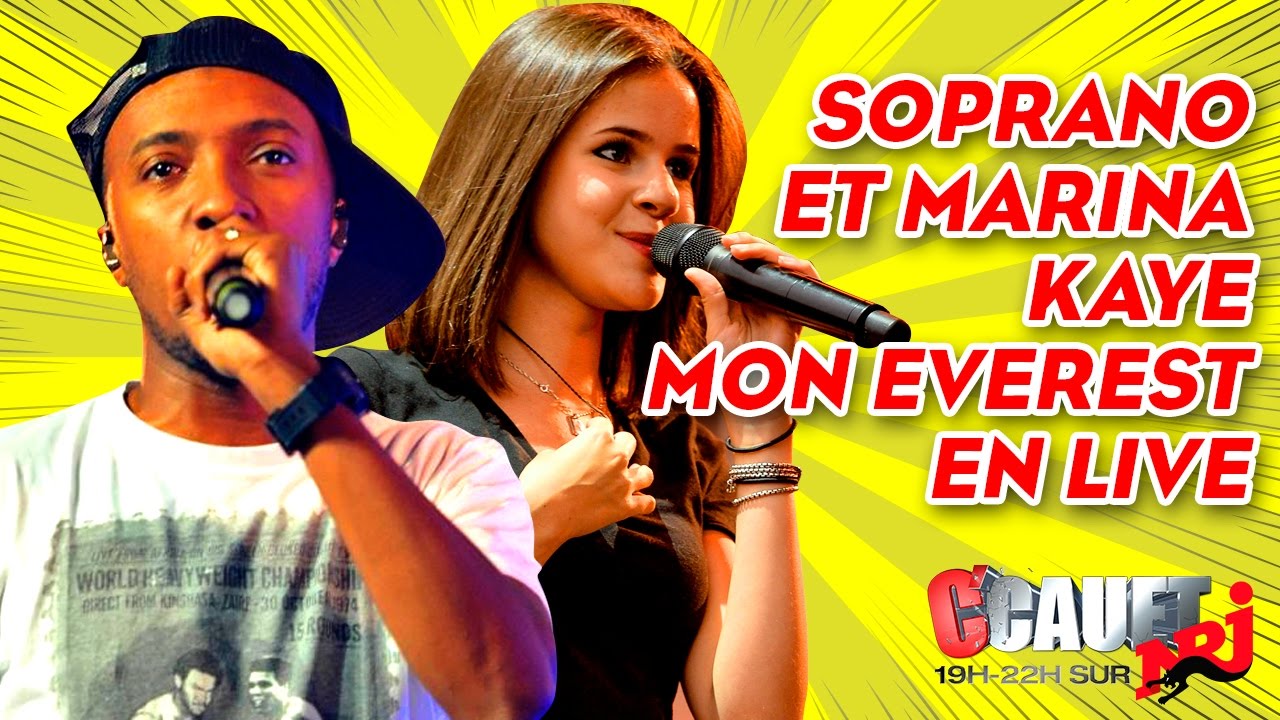 Soprano FT. Marina Kaye - Mon Everest - Live - C’Cauet sur NRJ - YouTube