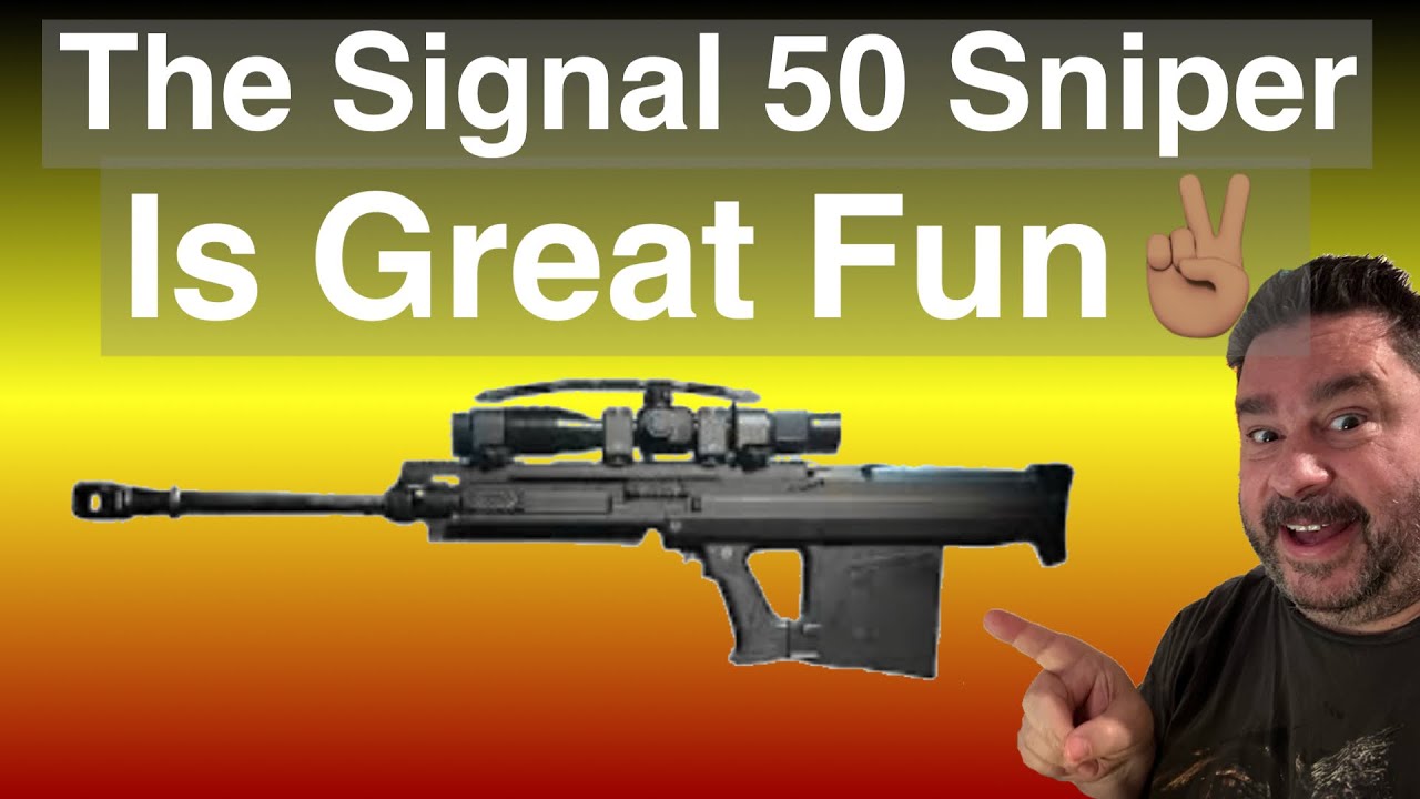 Signal 50 Sniper is Great fun . - YouTube