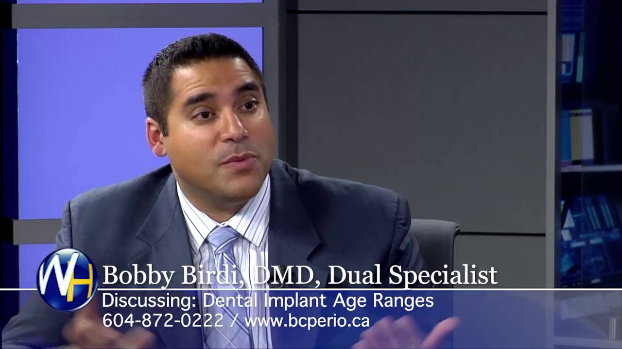 Am I Too Old for Dental Implants? with Vancouver Dr. Bobby Birdi - YouTube