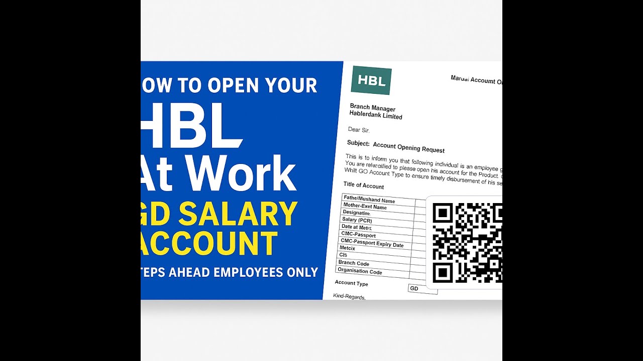 How to Open Your HBL At Work GD Salary Account | Steps Ahead Employees ...