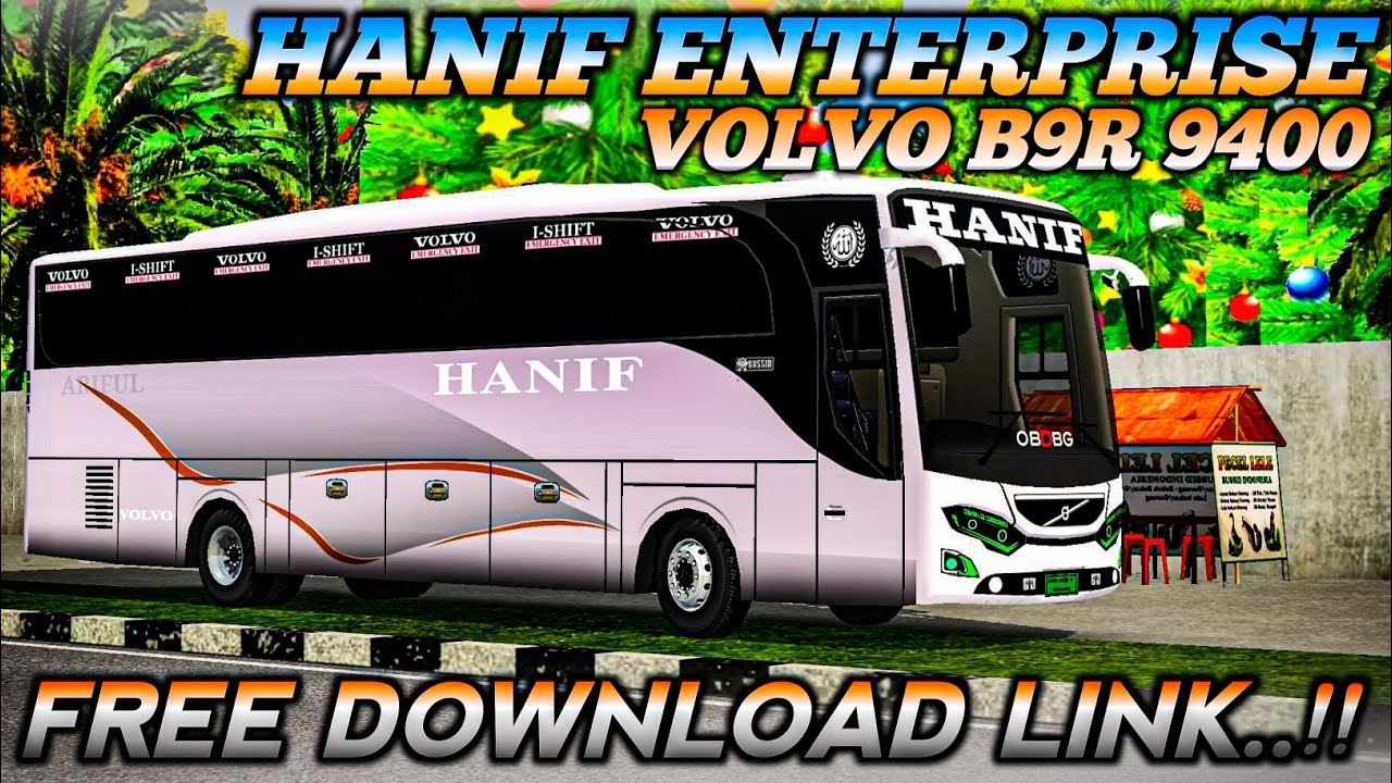 NEW BUS SKIN || HANIF ENTERPRISE || VOLVO B9R 9400 || FREE DOWNLOAD ...