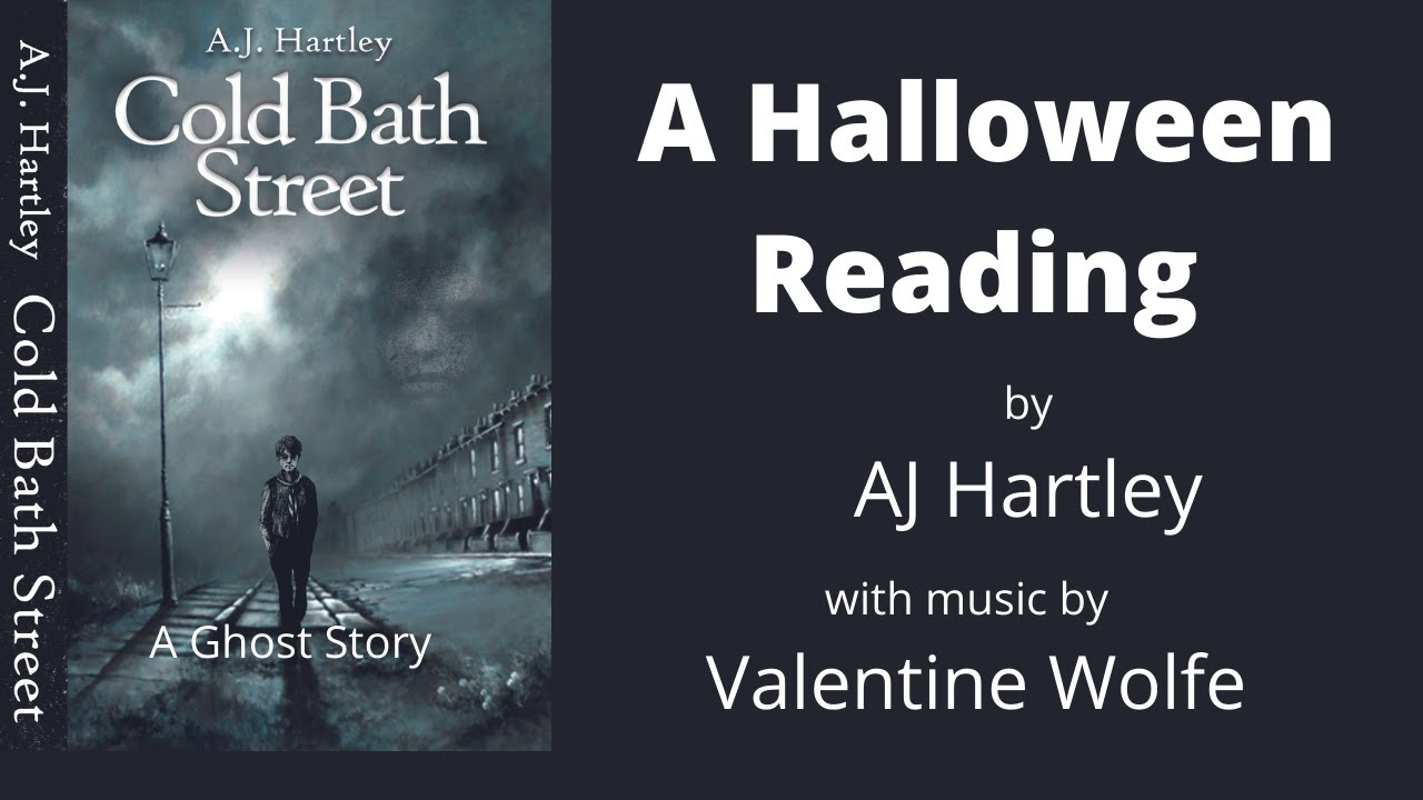 Cold Bath Street by AJ Hartley: a Halloween reading of the prologue ...