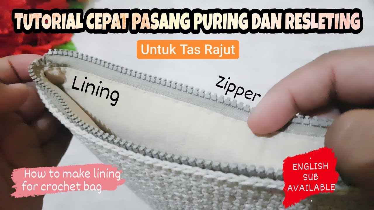 TUTORIAL CEPAT PASANG PURING DAN RESLETING TAS RAJUT / HOW TO MAKE ...