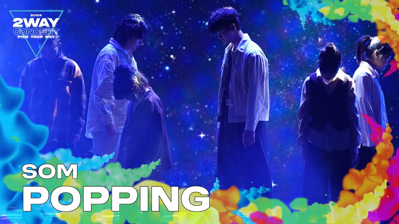 2WAY CONCERT vol.4 】 POPPING - SOM - YouTube