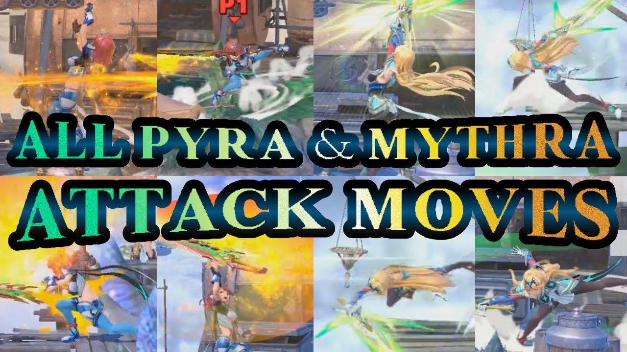 Pyra & Mythra All Attack Moves Gameplay Guide Super Smash Bros ...