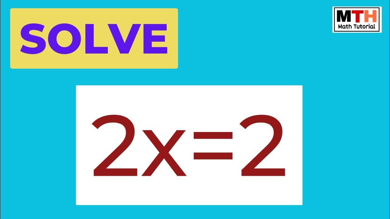 2x-2-solve-the-equation-2x-2-youtube