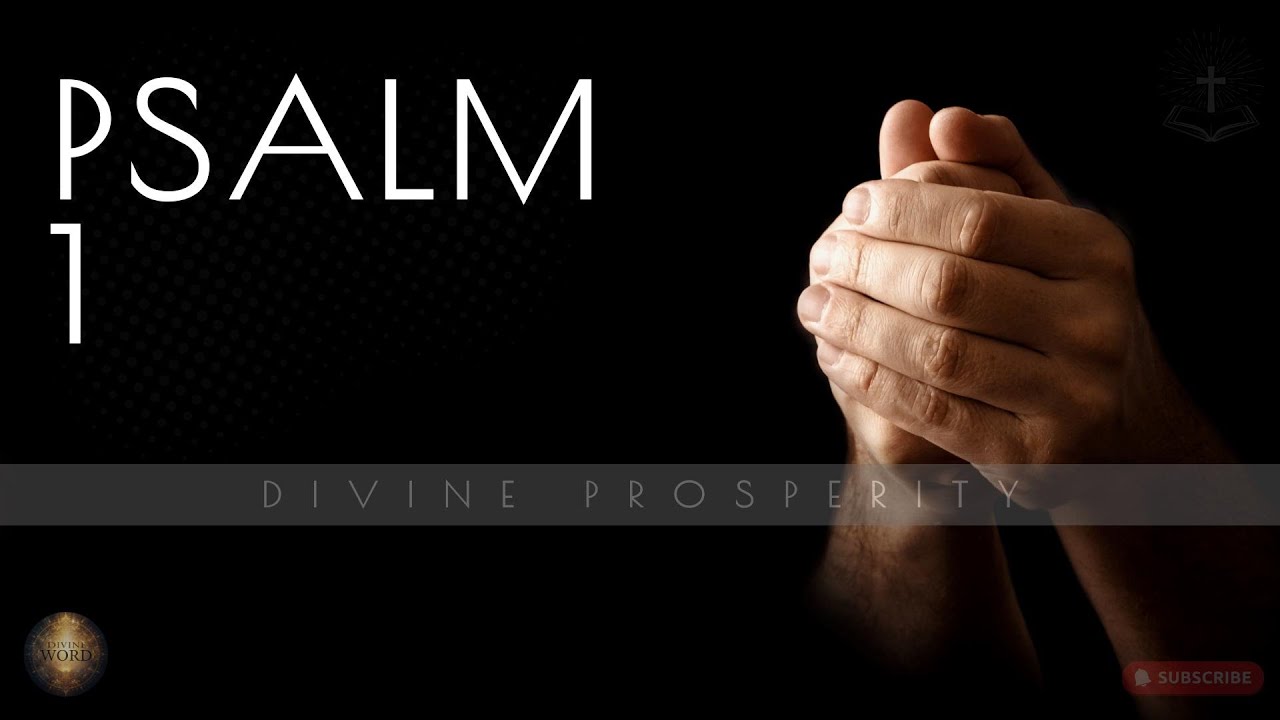PSALM 1: The path to blessedness - YouTube