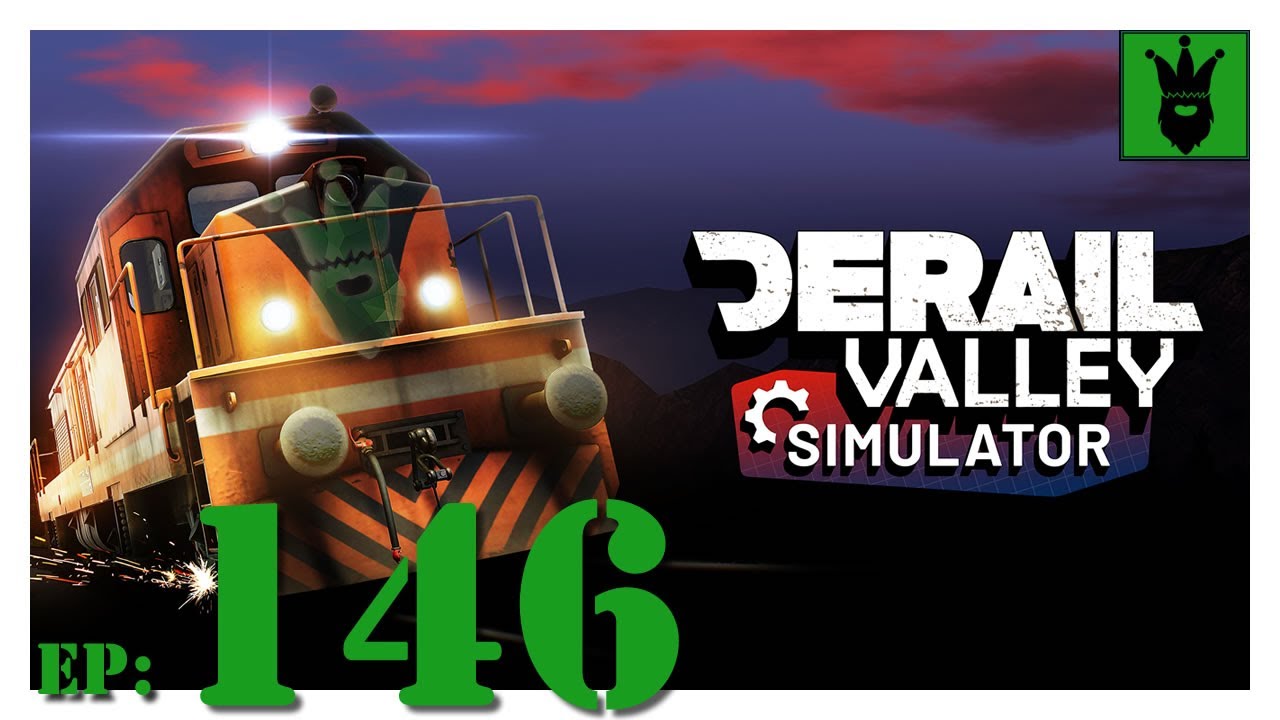 Lets Play Derail Valley B99 With Kustjidding Episode 146 Youtube