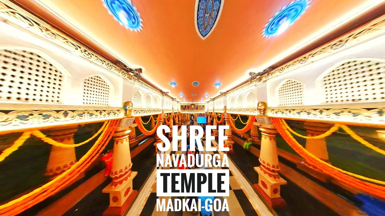Shree Navadurga Temple | Madkai-Goa | #Navratri2021 - YouTube