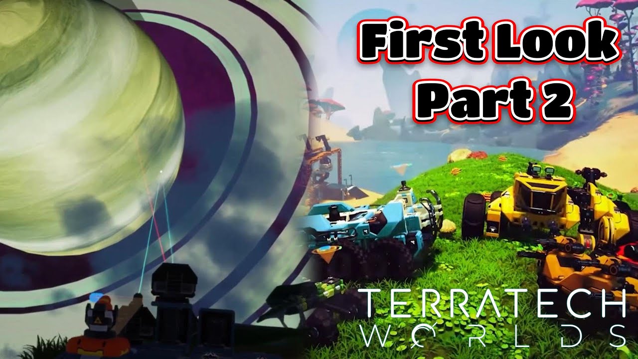 Death Tech Rolling In!! TerraTech Worlds! First Look -Part 2- - YouTube