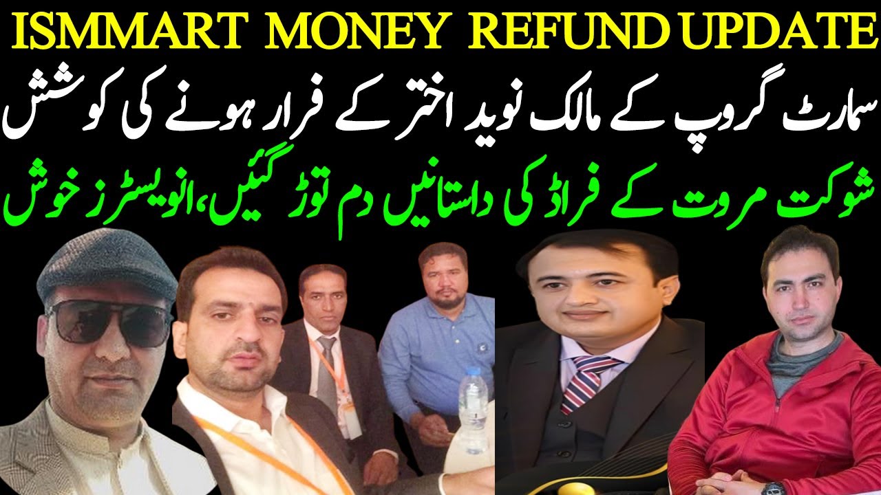 Ismmart Refund Latest Update | Ismmart CEO Shaukat Marwat Latest Video ...