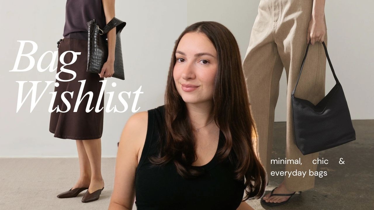 Bag Wishlist: Everyday simple and minimal bags - YouTube