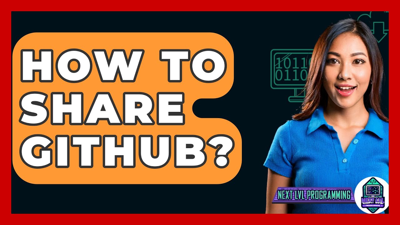 How To Share Github Next Lvl Programming Youtube 5163