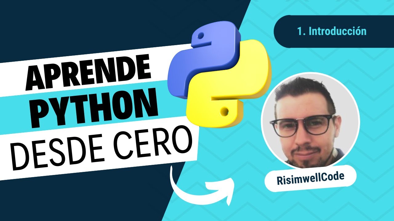Introducción aprende Python desde cero / Curso básico para ...