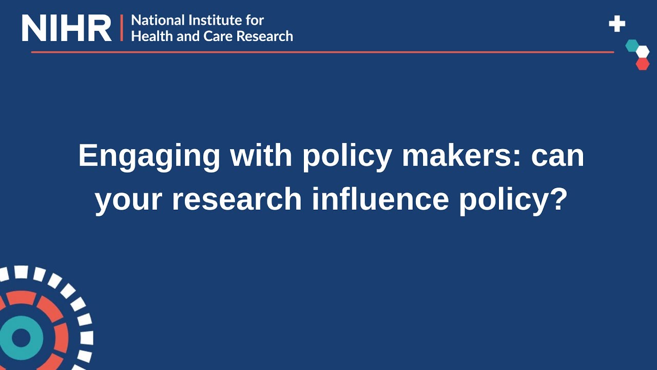 Engaging with policy makers: can your research influence policy? - YouTube
