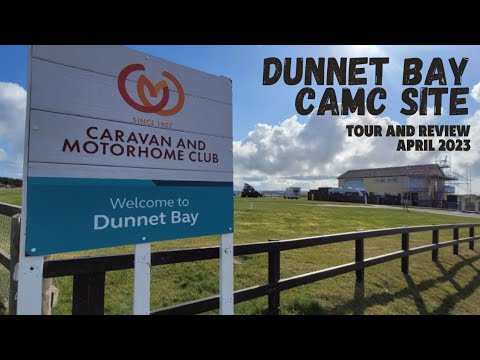 Dunnet Bay CAMC Campsite - Tour & Review | Scotland's North Coast ...
