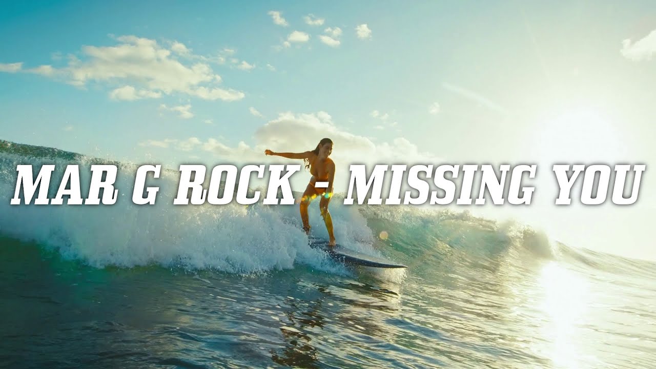 Mar G Rock - Missing You - YouTube