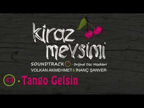 Tango Gelsin - Volkan Akmehmet & İnanç Şanver ( Kiraz Mevsimi Soundtrack 2) (Official Audio)