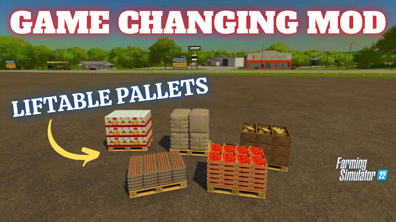 GAME CHANGING MOD - LIFTABLE PALLETS | FS22 | PS5 | Farming Simulator ...