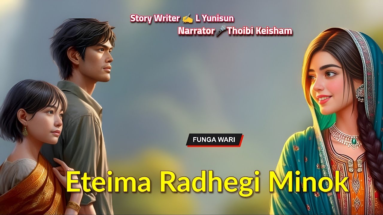 Eteima Radhegi Minok || Manipuri Phunga Wari || Record 🎤 Thoibi Keisham ...