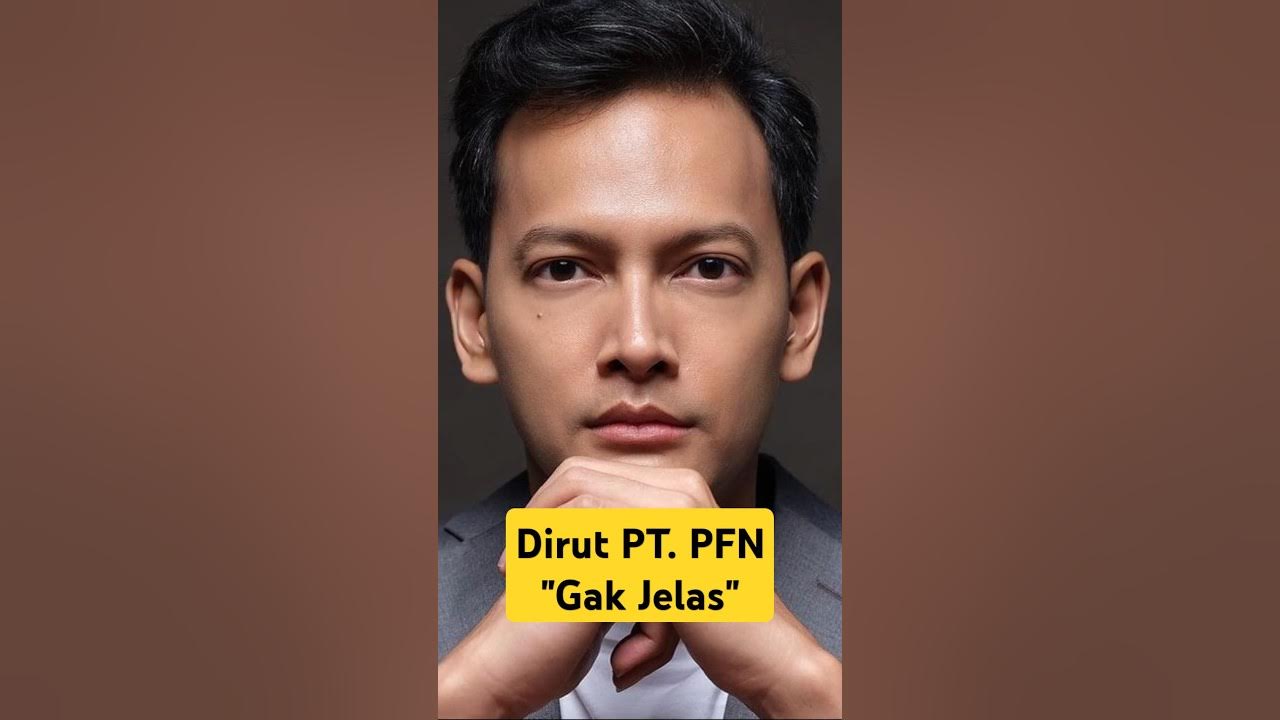 Gak Jelas! Ifan Seventeen Jadi Dirut PFN, Kata Fedi Nuril - YouTube