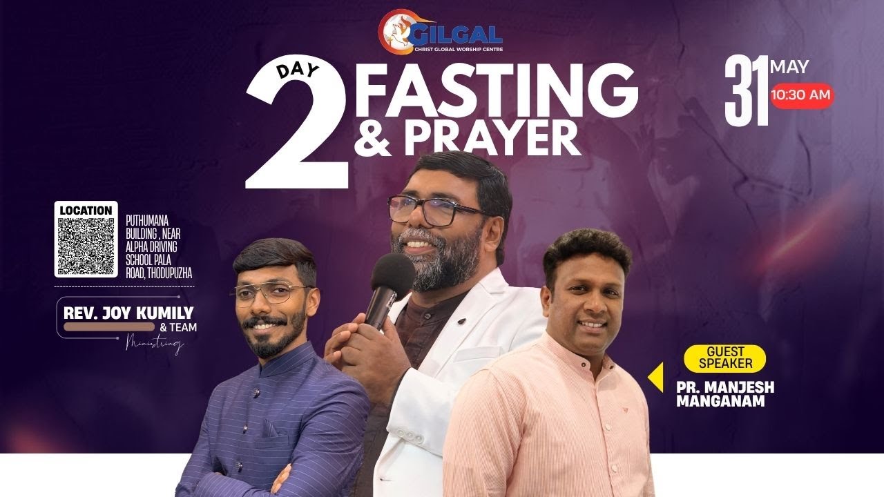 Fasting & Prayer Day 2 l Rev. Joy Kumily and Pr. Manjesh Manganam ...