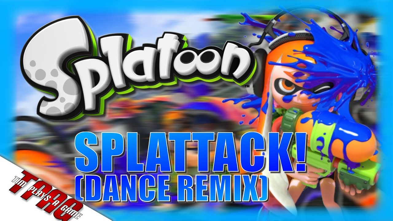 Splattack! (Dance Remix) | Splatoon | TPAG - YouTube