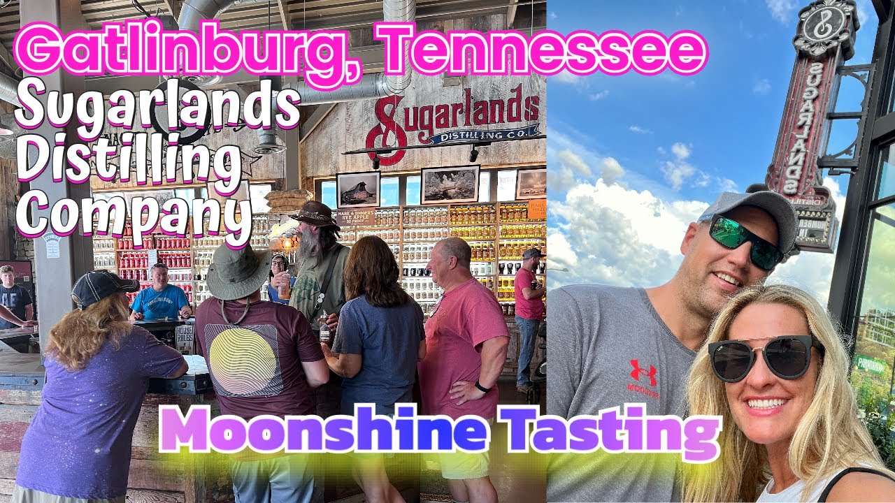 Moonshine Tasting at Sugarlands Distilling Company in Gatlinburg ...