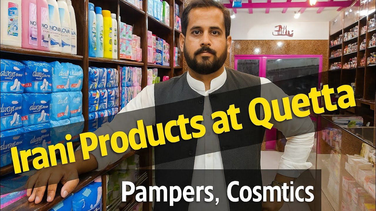 Irani Products in Quetta Market | Pampers, Shampoo & Cosmetics Review ...