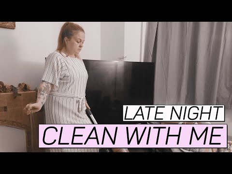Late Night Clean With Me / Motivational Clean With Me / Speed Clean