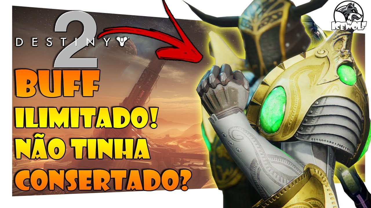 DESTINY 2 - BUFF ILIMITADO | BUILD PARA DESTRUIR QUALQUER BOSS! - YouTube