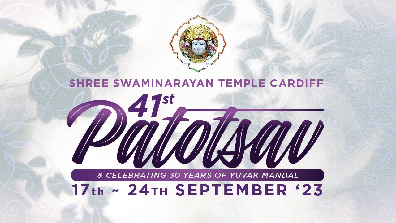 Cardiff Mandir - 41st Patotsav - Day 4 Evening - YouTube