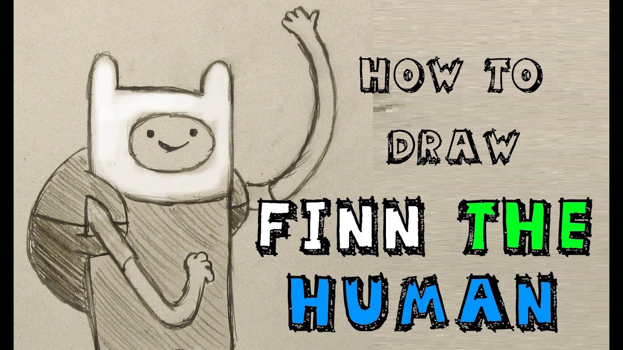 Ep. 16 How to draw Finn the human. - YouTube