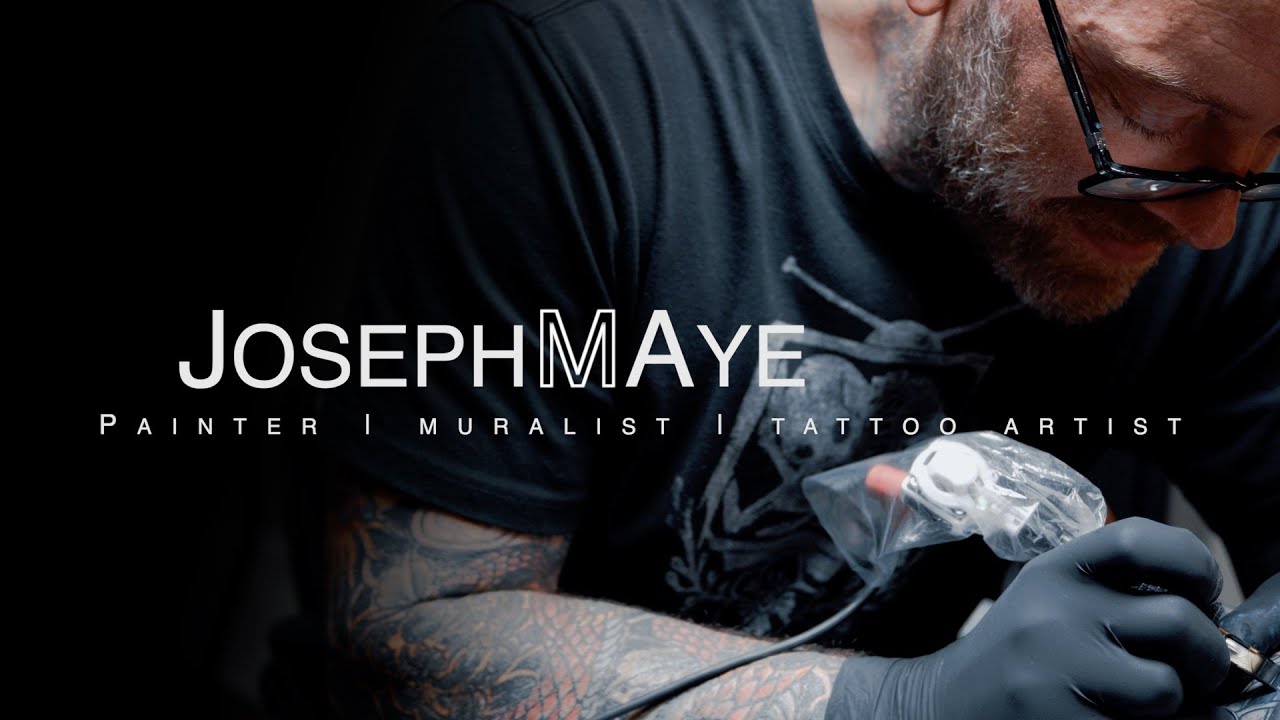 Joseph Maye | Tattoo Artist | Cinematic B Roll - YouTube